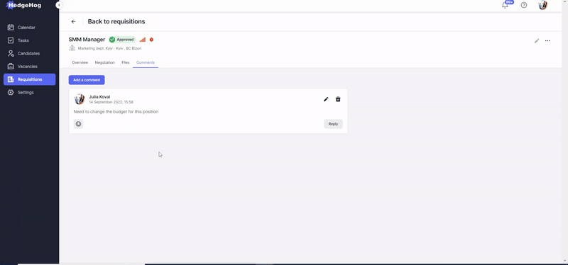 Comments added to a requisition profile – Hedgehog System